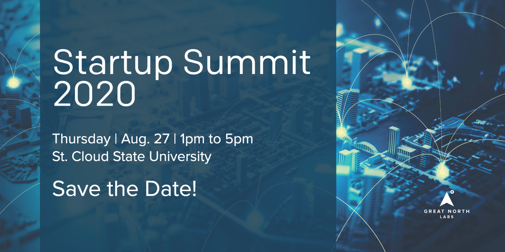 Great North Labs's Startup Summit 2020 - Great North Ventures